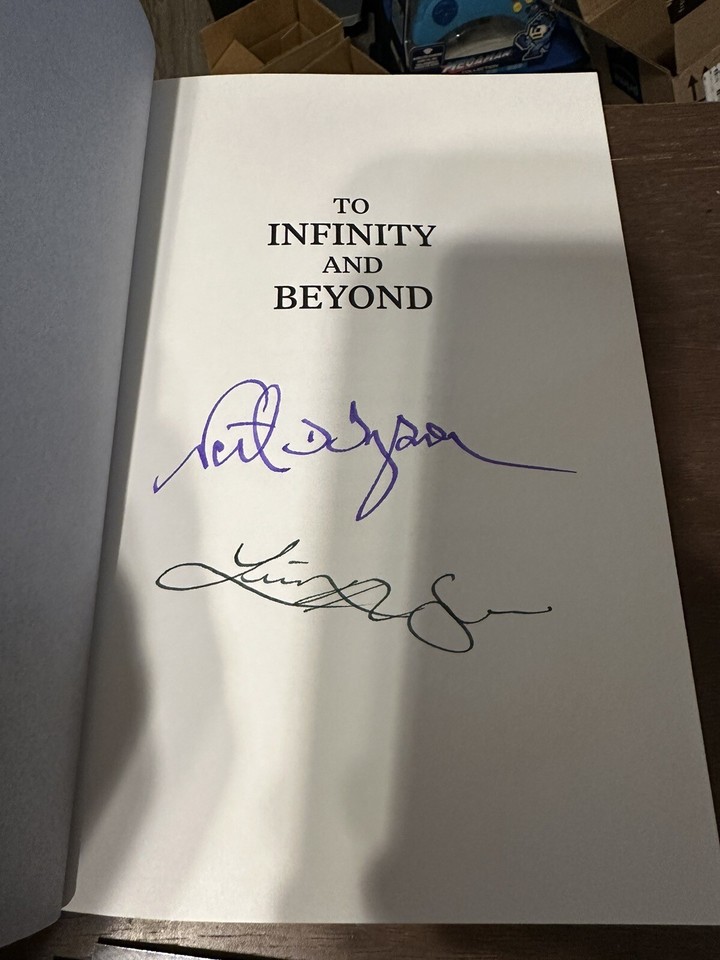 Neil Degrasse Tyson AUTOGRAPHED/SIGNED To Infinity and Beyond HC -BRAND ...