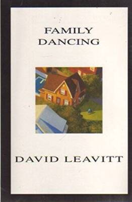 FAMILY DANCING -- BARGAIN BOOK - Paperback By LEAVITT, DAVID - GOOD | eBay