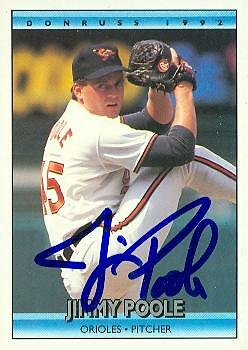 Jimmy Poole autographed Baseball Card (Baltimore Orioles) 1992 Donruss ...