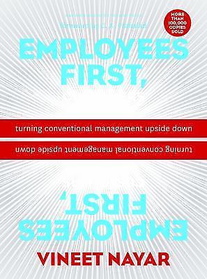 Employees First, Customers Second : Turning Conventional Management ...