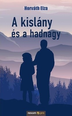 A kislny s a hadnagy by Horv?th Elza (Hungarian) Paperback Book | eBay