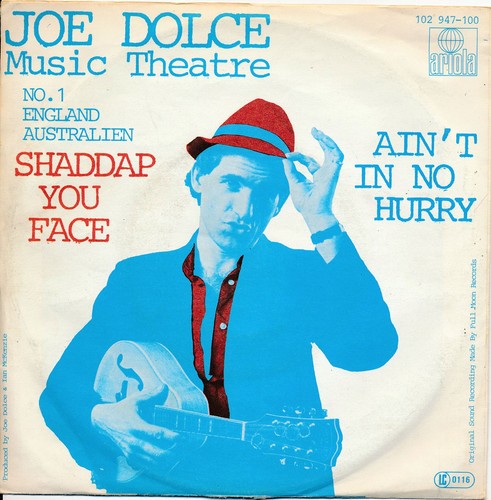 Shaddap You Face - Joe Dolce Music Theatre - Diff. Cover Single 7 ...