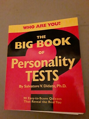 The Big Book of Personality Tests : 100 Easy-to-Score Quizzes That ...