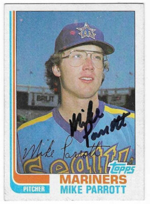 MIKE PARROTT 1982 TOPPS AUTOGRAPHED SIGNED # 358 SEATTLE MARINERS | eBay