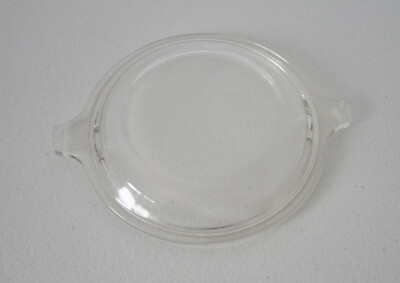 Pyrex 681-C-7 Casserole Replacement Lid Only Round Clear Glass With Tab ...