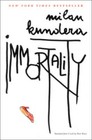 Immortality (Perennial Classics) - Paperback By Kundera, Milan ...