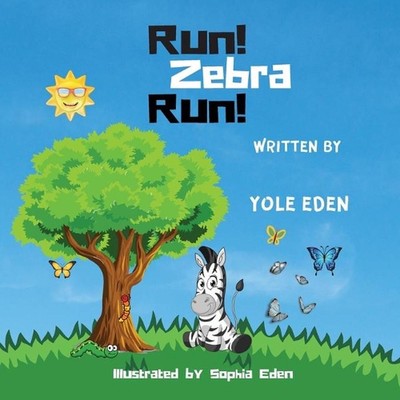 Run Zebra Run by Yole Eden (English) Paperback Book 9781778046308| eBay
