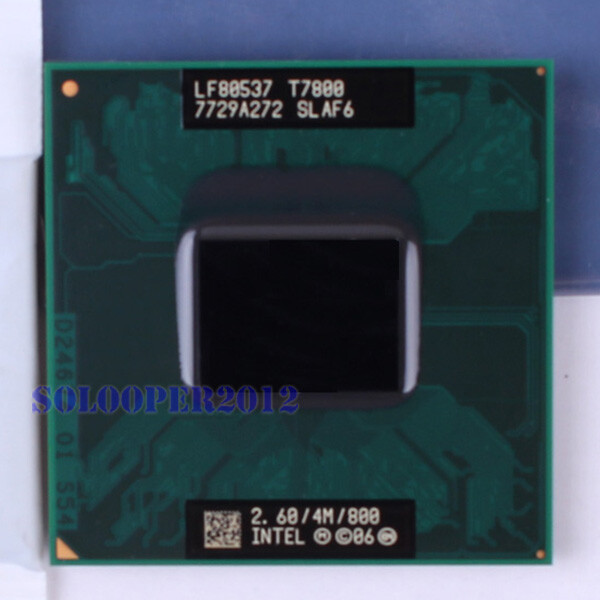 Free shipping Intel Core 2 Duo T7800 (SLAF6) CPU Processor 2.6 GHz ...