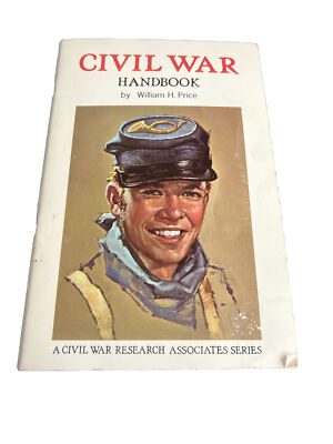 Vintage 1961 Booklet "Civil War Handbook" by William H. Price Research ...