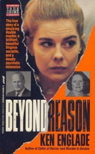 Beyond Reason by Ken Englade (1990, Mass Market) for sale online | eBay