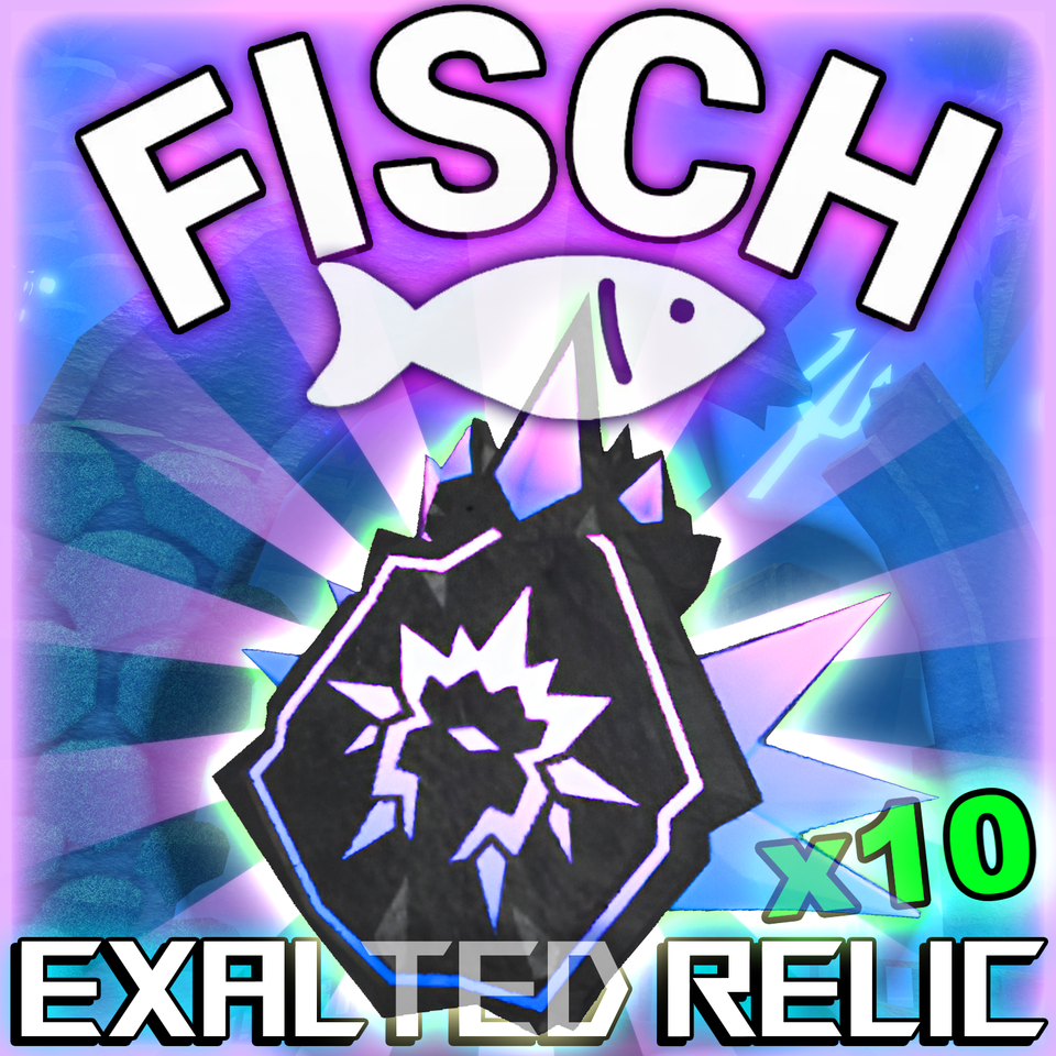 FISCH - Exalted Relic 5-500 ⚡FASTEST DELIVERY⚡fish/cs/coins/rare | eBay