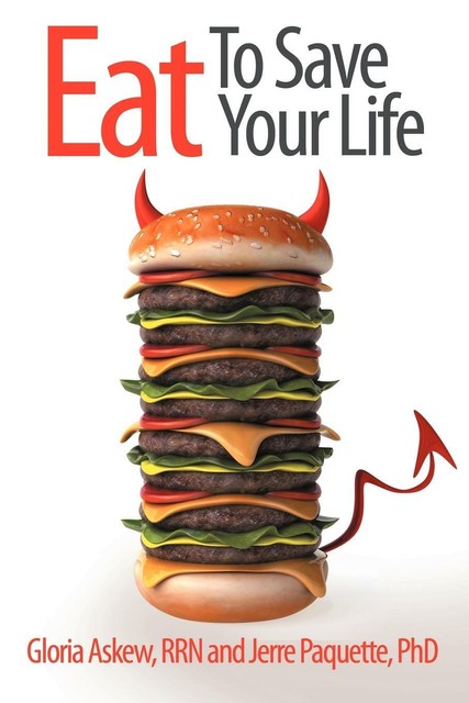 Eat to Save Your Life von Gloria Askew Rrn (2012, Taschenbuch) online ...