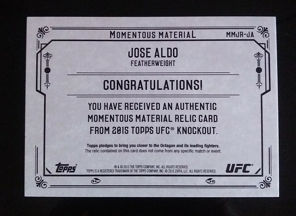 Jose Aldo 2015 Topps UFC Knockout Momentous Material Relic Card #16/25 ...