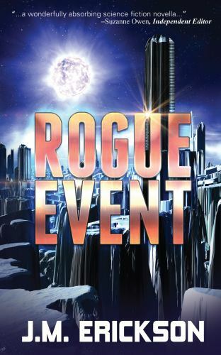 Rogue Event by J. M. Erickson (2015, Trade Paperback) for sale online ...