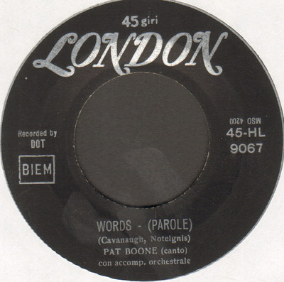 Pat Boone - Words / New Lovers - .London - 45-HL 9067 - Ita | eBay