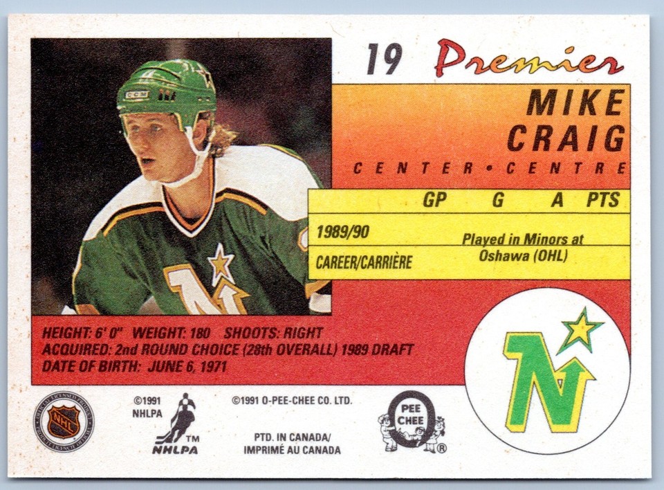 MIKE CRAIG RC UER 1990-91 O-PEE-CHEE PREMIER 90-91 NO 19 NRMINT+ 48633 ...