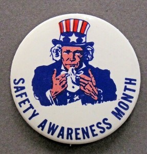 UNCLE SAM Safety Awareness Month 1.75" pinback button ^ | eBay