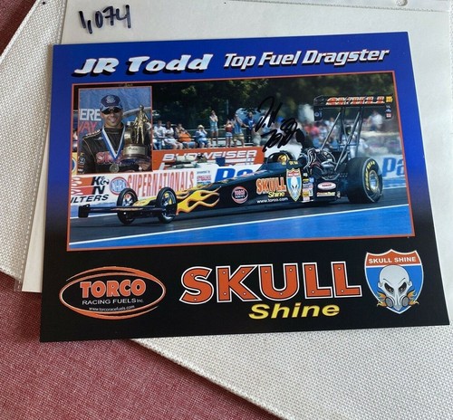2004 Signed J.R. Todd Skull Shine Dragster NHRA Photo Card 8 x 10 N ...