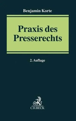 Benjamin Korte | Praxis des Presserechts | Taschenbuch | Deutsch (2019 ...