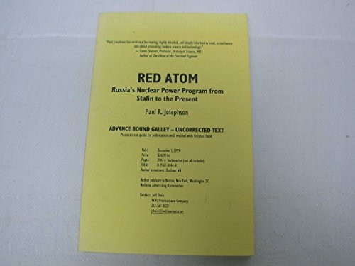 Red Atom: Russia's Nuclear Power Program from Stalin to Today ...