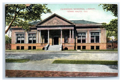 1908 TERRE HAUTE, IN Postcard- FAIRBANKS MEMORIAL LIBRARY IND | eBay