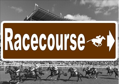 Racecourse Reproduction Sign Horse Race Sign Novelty Racing Sign Man ...