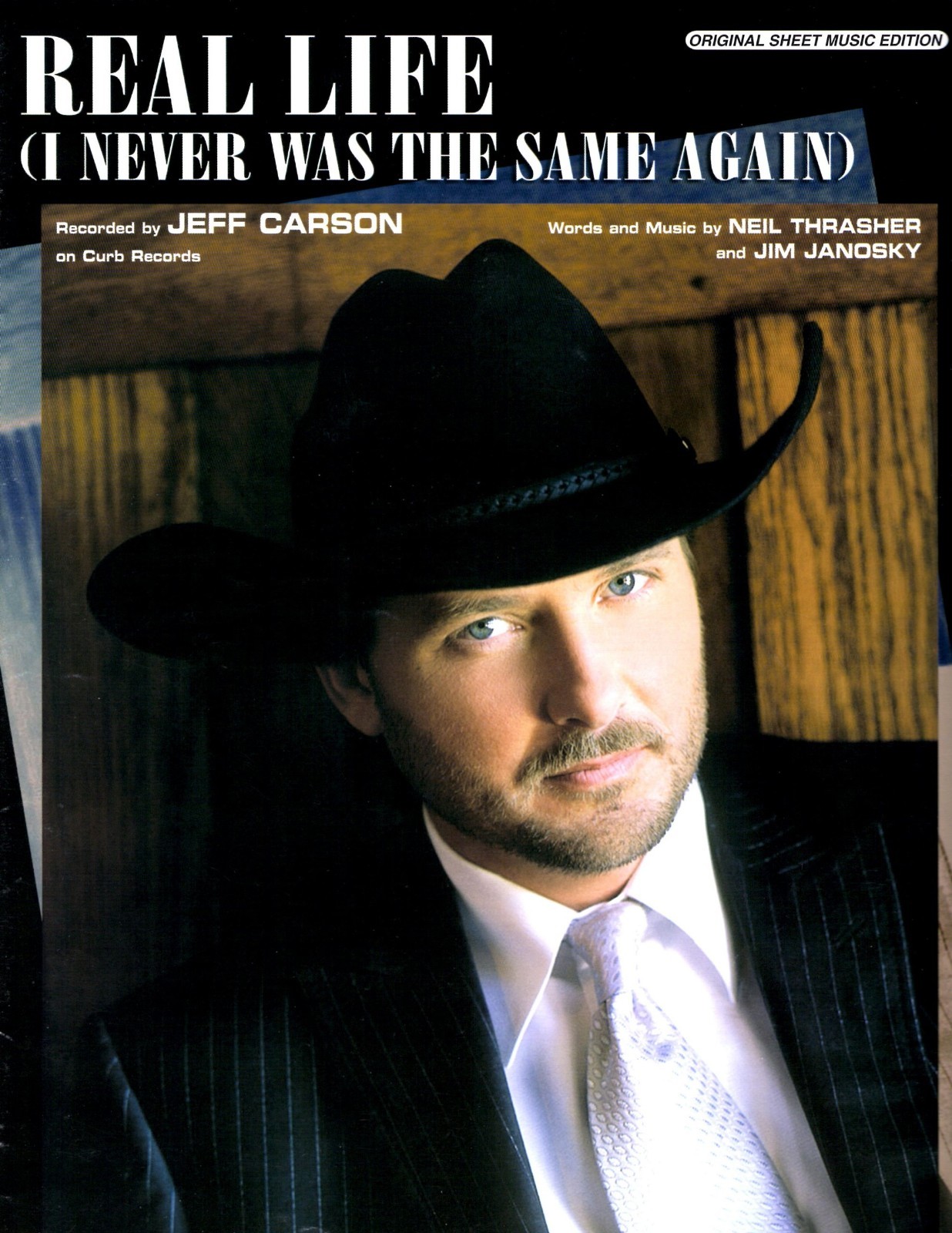 JEFF CARSON-REAL LIFE (I NEVER WAS THE SAME AGAIN) SHEET MUSIC-RARE-NEW ...