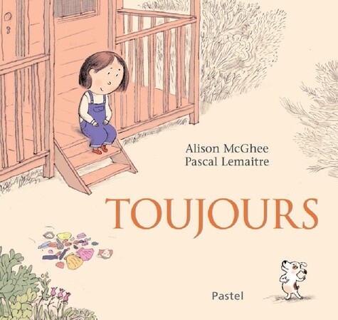 Toujours, Alison McGhee et Pascal Lemaitre | eBay