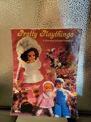 Pretty Playthings A Charming Crochet Collection Leaflet 711 | eBay