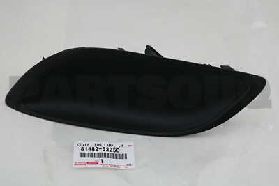 8148252250 Genuine Toyota COVER, FOG LAMP, LH 81482-52250 | eBay