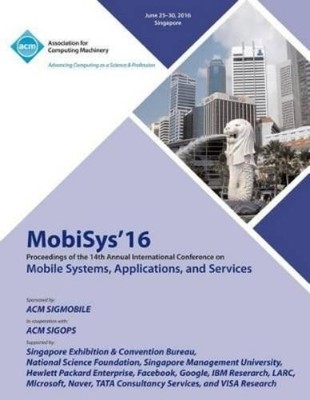 Mobisys 16 Conf MobiSys 16 14th Annual International C (Taschenbuch ...