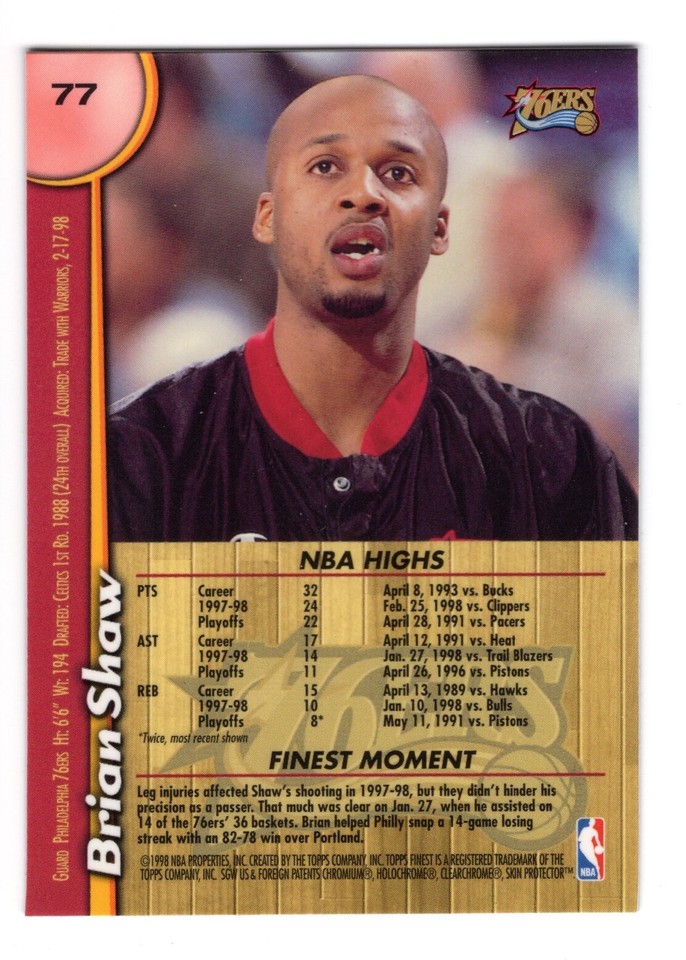 1998-99 TOPPS FINEST BRIAN SHAW CARD #77 **NM-MT** PHILADELPHIA 76ERS ...
