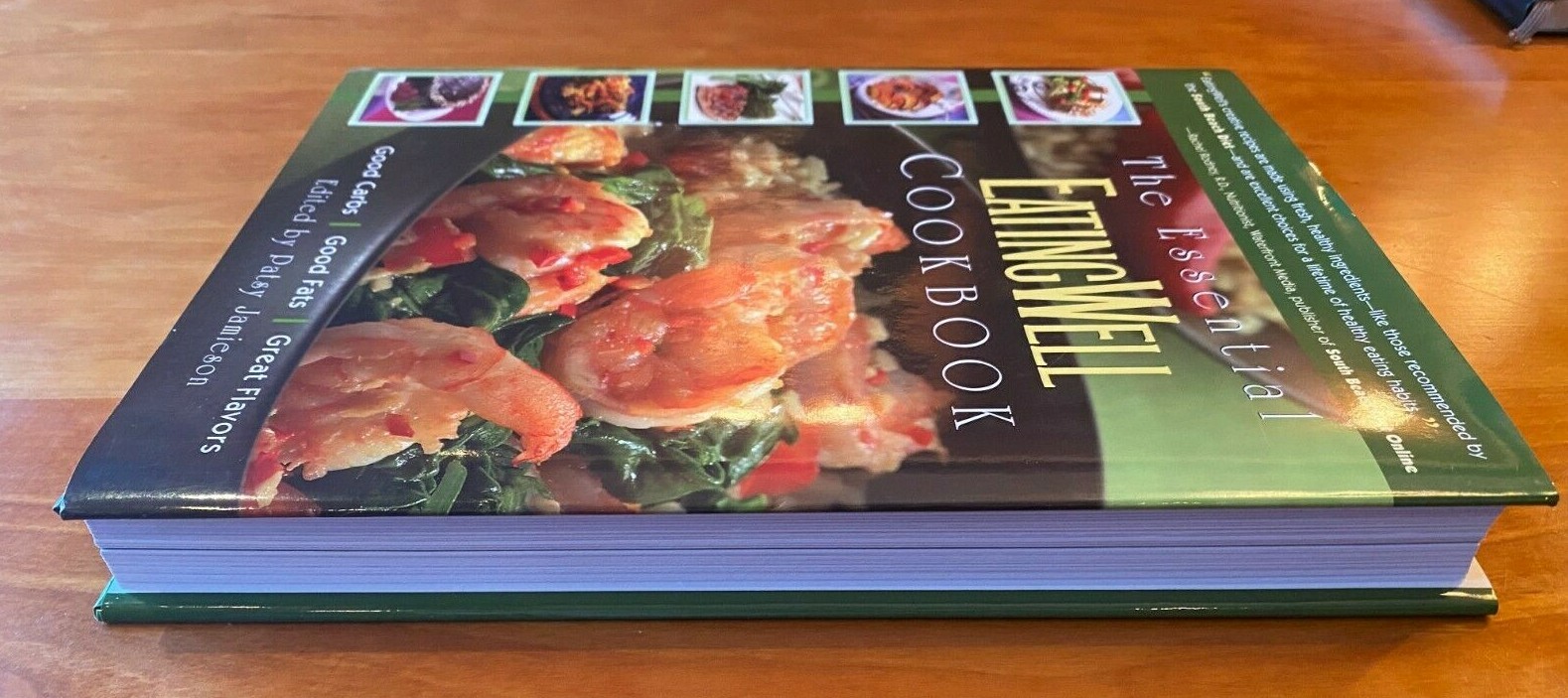 Essential EatingWell Cookbook : Good Carbs, Good Fats, Great Flavors by ...