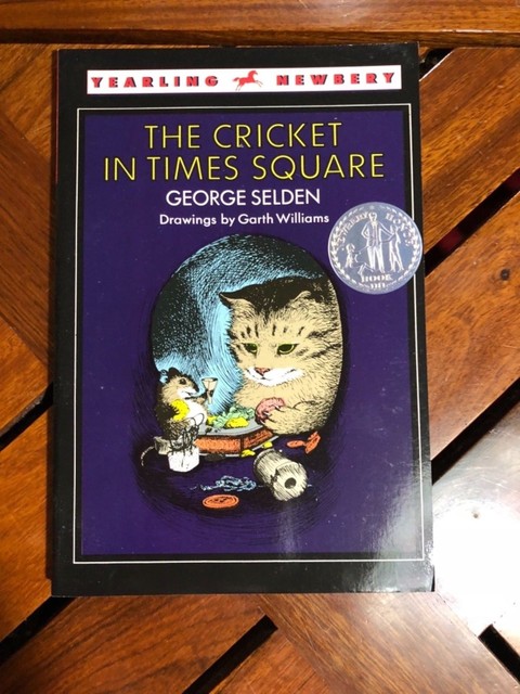 Chester Cricket: The Cricket in Times Square by George Selden (1970 ...