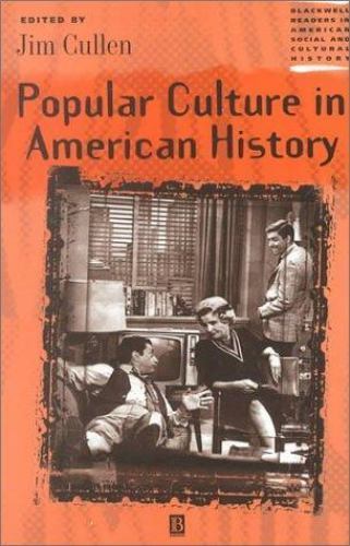 Wiley Blackwell Readers in American Social and Cultural History Ser ...