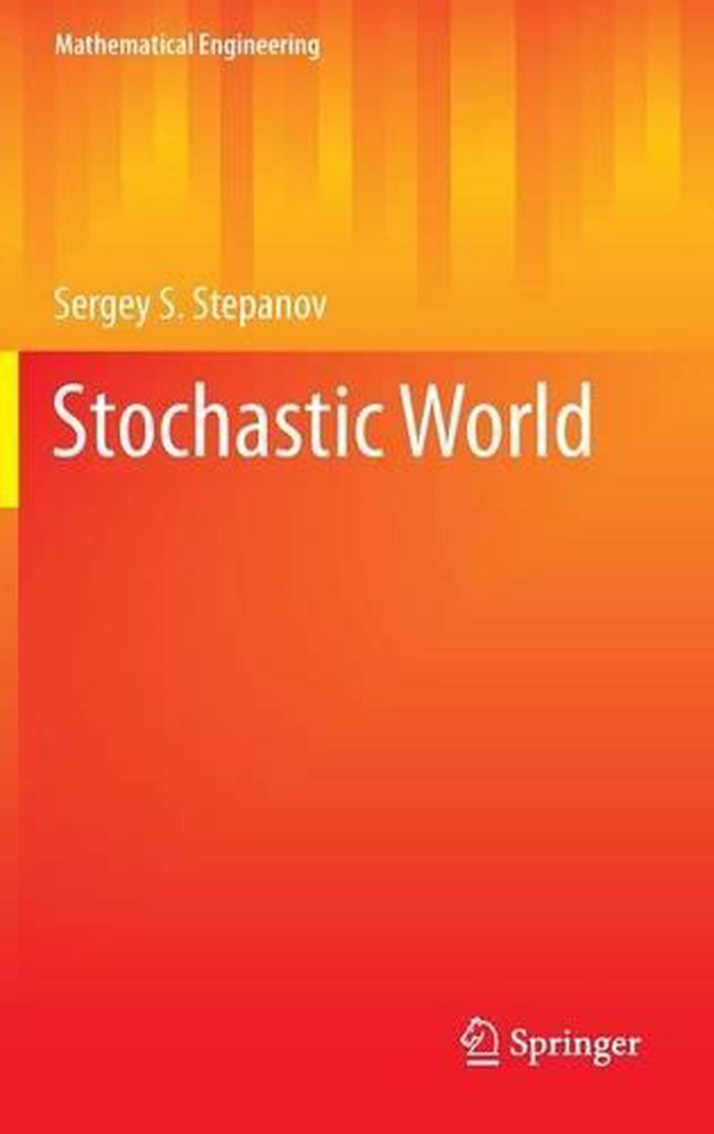 Stochastic World by Sergey S. Stepanov (English) Hardcover Book ...