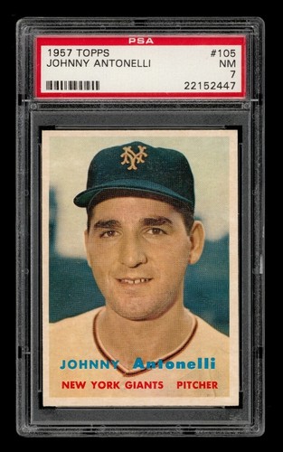 1957 Topps Set-Break #105 Johnny Antonelli PSA 7 NM | eBay