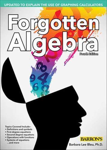 Forgotten Algebra by Glenn Clemens, Meg Clemens and Barbara Lee Bleau ...