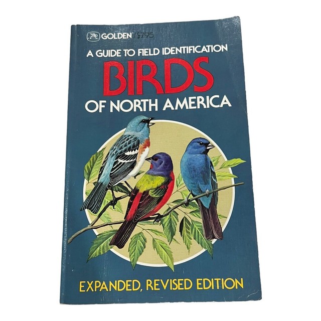 Golden Field Guide from St. Martin's Press Ser.: Birds of North America ...