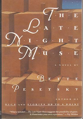 The Late Night Muse by Bette Pesetsky 1993 Paperback very good ...