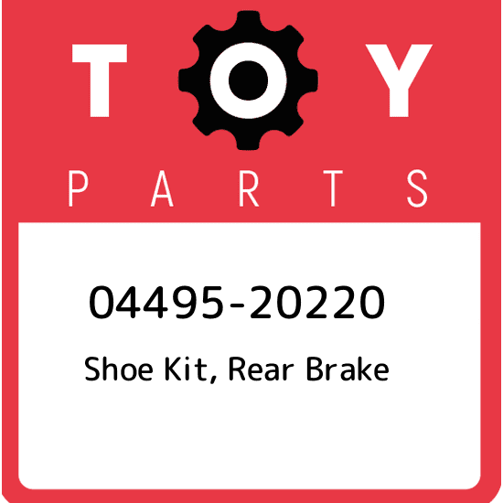 04495-20220 Toyota Shoe kit, rear brake 0449520220, New Genuine OEM ...