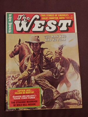 The West August 1974 Magazine The Man Who Had No Fear Capt Jack Bill ...
