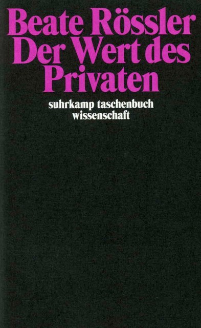 Der Wert des Privaten von Beate Rössler (2001, Taschenbuch) online ...