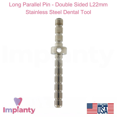 Dental Long Parallel Pin - Double Sided L22mm Stainless Steel Dentistry ...