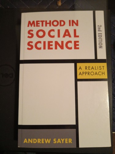 Method in Social Science : Realist Approach by Andrew Sayer (1992, UK-B... 9780415076074 | eBay