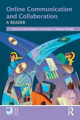 Online Communication and Collaboration: A Reader by Karen Kear, Helen ...