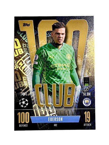 Topps Match Attax 2023/24 Ederson Manchester City 100 Club Card #482 ...
