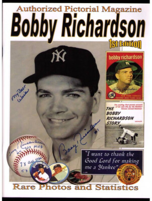 Bobby Richardson New York Yankees AUTOGRAPHED SIGNED Pictorial Mazazine ...