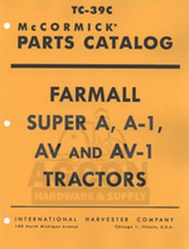 Super A Farmall Tractor Parts List INTERNATIONAL SUPER A Farm