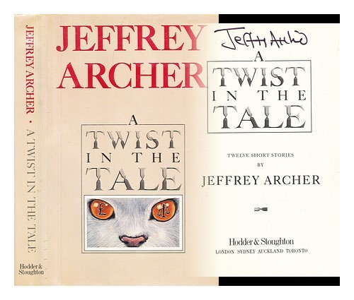 ARCHER, JEFFREY Un giro en el cuento: doce cuentos 1988 tapa dura ...
